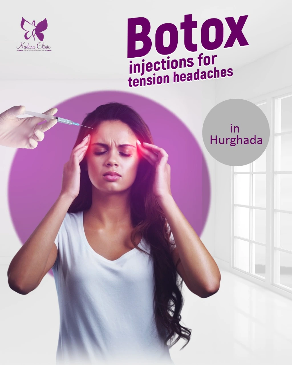 Tension headache botox in Hurghada | Nadara clinic